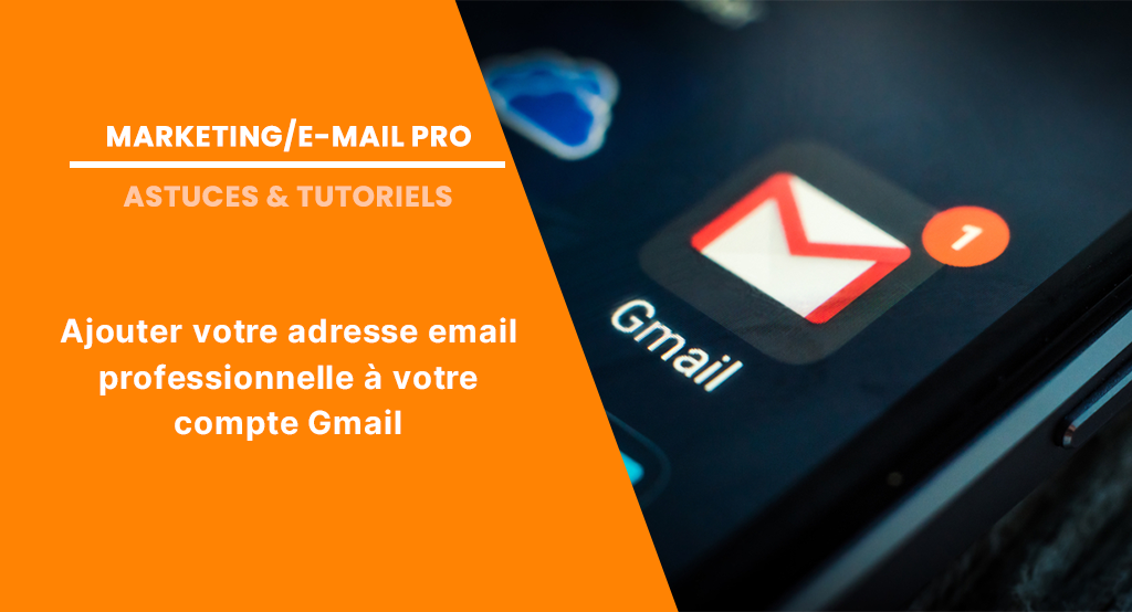 Ajouter votre adresse email professionnelle à votre compte Gmail – Like ...